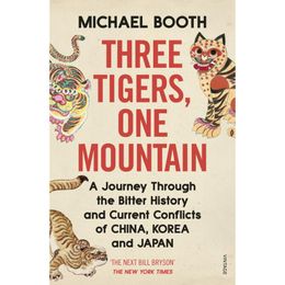 Three Tigers, One Mountain - Michael Booth, Kartoniert (TB)