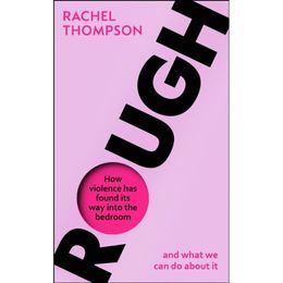 Rough - Rachel Thompson, Kartoniert (TB)
