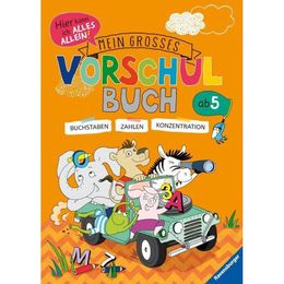 RAVENSBURGER VERLAG Mein großes Vorschulbuch - Kirstin Jebautzke, Kartoniert (TB)