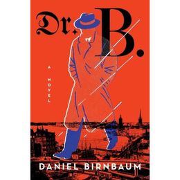 Harper Dr. B. - Daniel Birnbaum, Gebunden