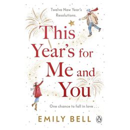Penguin This Year's For Me and You - Emily Bell, Kartoniert (TB)