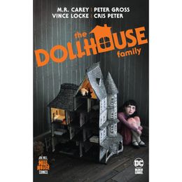 DC COMICS The Dollhouse Family (Hill House Comics) - Mike Carey, Kartoniert (TB)