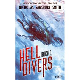 Hell Divers Bd.1 - Nicholas Sansbury Smith, Gebunden