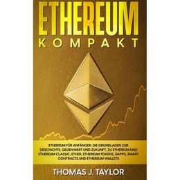 tredition Ethereum kompakt - Thomas J. Taylor, Kartoniert (TB)