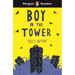 Penguin Readers Level 2: Boy In The Tower (ELT Graded Reader) - Polly Ho-Yen, Kartoniert (TB)