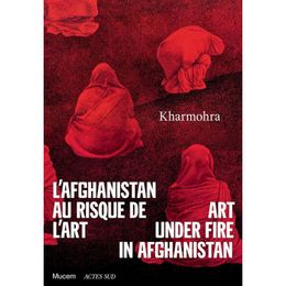 Thames & Hudson Kharmohra: Art under fire in Afghanistan, Kartoniert (TB)