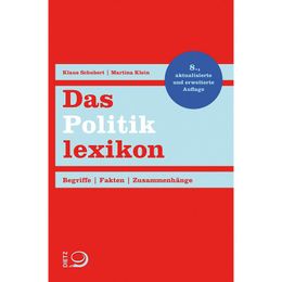 Das Politiklexikon - Klaus Schubert, Martina Klein, Taschenbuch