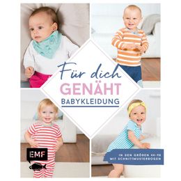 Für dich genäht! Babykleidung - Lissi Wilbat, Petra Wünsche, Maria Ludwig, Gebunden