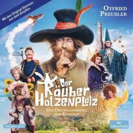 Silberfisch Der Räuber Hotzenplotz - Das Originalhörspiel zum Kinofilm - Otfried Preußler (Hörbuch)