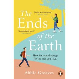 Penguin The Ends of the Earth - Abbie Greaves, Kartoniert (TB)