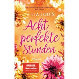 Acht perfekte Stunden - Lia Louis, Taschenbuch
