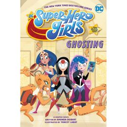 Penguin Random House DC Super Hero Girls: Ghosting - Amanda Deibert, Kartoniert (TB)