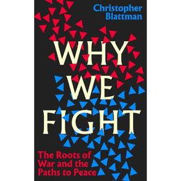 Viking Why We Fight - Christopher Blattman, Kartoniert (TB)