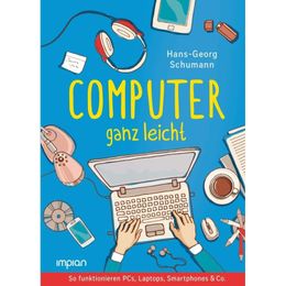 Computer ganz leicht - Hans-Georg Schumann, Gebunden
