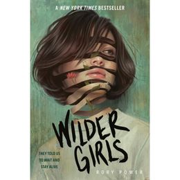 Penguin Random House Wilder Girls - Rory Power, Kartoniert (TB)