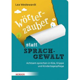 Wörterzauber statt Sprachgewalt - Lea Wedewardt, Kartoniert (TB)