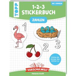 Vorschulwelt - Das 1-2-3-Stickerbuch - Melanie Kraft, Taschenbuch