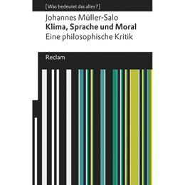 Klima, Sprache und Moral. Eine philosophische Kritik - Johannes Müller-Salo, Taschenbuch