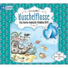cbj Kuschelflosse - Das kurios komische Klimbim-Kliff,2 Audio-CD - Nina Müller (Hörbuch)