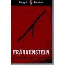 Penguin Readers Level 5: Frankenstein (ELT Graded Reader) - Mary Shelley, Kartoniert (TB)