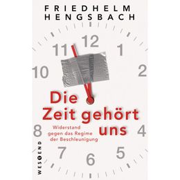 Die Zeit gehört uns - Friedhelm Hengsbach, Kartoniert (TB)
