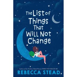 Penguin Random House The List of Things That Will Not Change - Rebecca Stead, Kartoniert (TB)