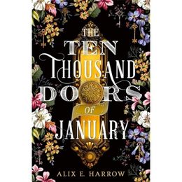 Orbit The Ten Thousand Doors of January - Alix E. Harrow, Kartoniert (TB)