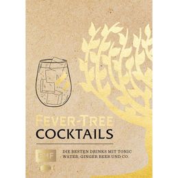 Fever Tree - Cocktails, Gebunden