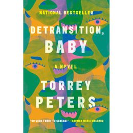 Penguin Random House Detransition, Baby - Torrey Peters, Kartoniert (TB)