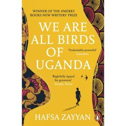 We Are All Birds of Uganda - Hafsa Zayyan, Kartoniert (TB)