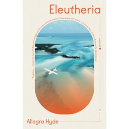 Vintage Eleutheria - Allegra Hyde, Kartoniert (TB)