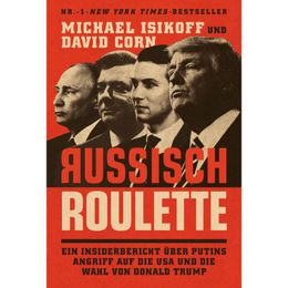 Riva Russisch Roulette - Michael Isikoff, David Corn, Gebunden