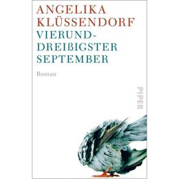 PIPER Vierunddreißigster September - Angelika Klüssendorf, Taschenbuch