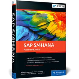 SAP PRESS Englisch / SAP S/4HANA - Devraj Bardhan, Axel Baumgartl, Nga-Sze Choi, Mark Dudgeon, Piotr Górecki, Asidhara Lahiri, Bert Meijerink, Andrew Worsley-Tonks, Gebunden