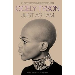 Just as I Am - Cicely Tyson, Gebunden