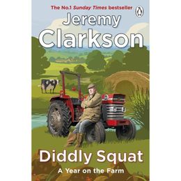 Diddly Squat - Jeremy Clarkson, Kartoniert (TB)