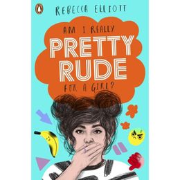 Penguin Pretty Rude - Rebecca Elliott, Kartoniert (TB)