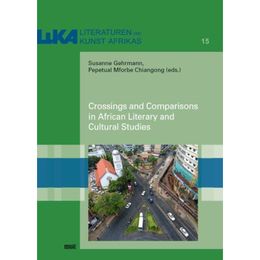 Crossings and Comparisons in African Literary and Cultural Studies, Kartoniert (TB)