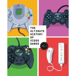 CROWN The Ultimate History of Video Games, Volume 2 - Steven L. Kent, Kartoniert (TB)