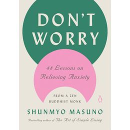 Penguin Random House Don't Worry - Shunmyo Masuno, Gebunden
