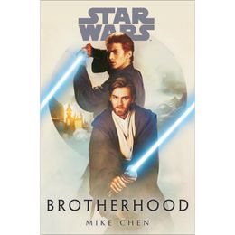 Penguin Random House Star Wars / Star Wars: Brotherhood - Mike Chen, Kartoniert (TB)