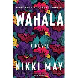 Wahala - Nikki May, Gebunden
