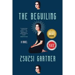 The Beguiling - Zsuzsi Gartner, Kartoniert (TB)