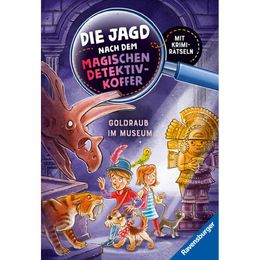 RAVENSBURGER VERLAG Goldraub im Museum / Die Jagd nach dem magischen Detektivkoffer Bd.5 - Cally Stronk, Gebunden