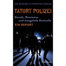 Beck Tatort Polizei - Jan Keuchel, Christina Zühlke, Kartoniert (TB)