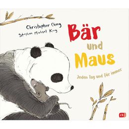 cbj Bär und Maus - Jeden Tag und für immer - Christopher Cheng, Gebunden