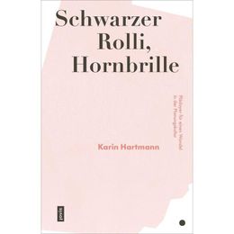 Schwarzer Rolli, Hornbrille - Karin Hartmann, Kartoniert (TB)