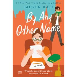 By Any Other Name - Lauren Kate, Kartoniert (TB)