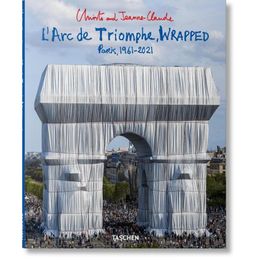 Taschen Christo and Jeanne-Claude. L'Arc de Triomphe, Wrapped - Jonathan William Henery, Lorenza Giovanelli, Kartoniert (TB)