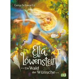 cbj Ein Wald der Wünsche / Ella Löwenstein Bd.3 - Gesa Schwartz, Gebunden